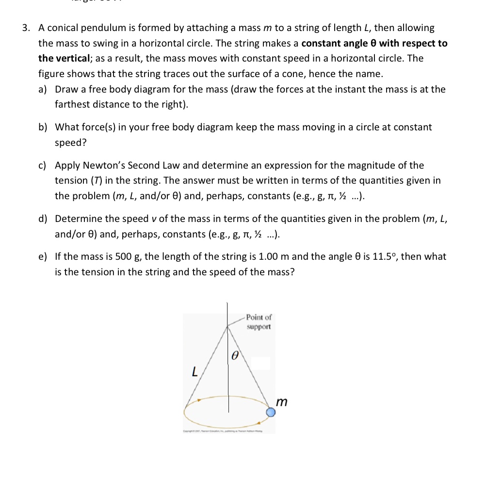 a conical pendulum is formed by attaching a mass m to a string of ...