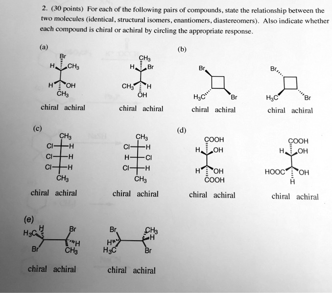 SOLVED: For each of the following pairs of compounds, state the relationship between the two ...