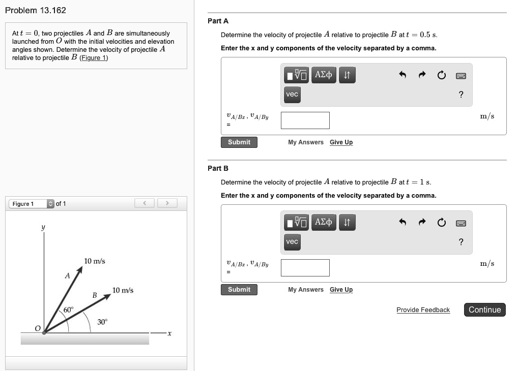 SOLVED: Problem 13.162 Part A At t = 0, two projectiles A and B are simultaneously launched from ...