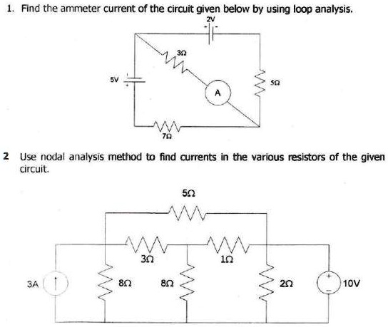Solved Find The Ammeter Current Of The Circuit Given Below By Using Loop Analysis Use Nodal