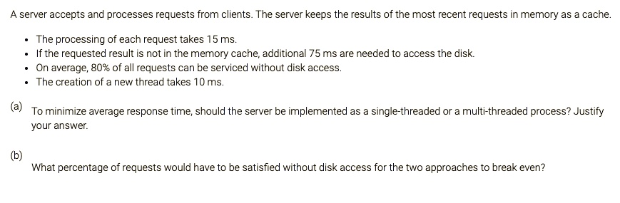 principles of operating systems home a server accepts and processes requests from clients the ...