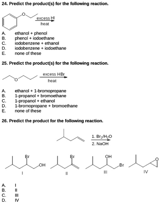 SOLVED: Predict the product(s) for the following reaction: excess HI ...