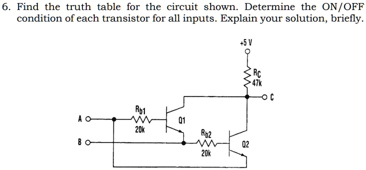 6. Find the truth table for the circuit shown. Determine the ON/OFF ...