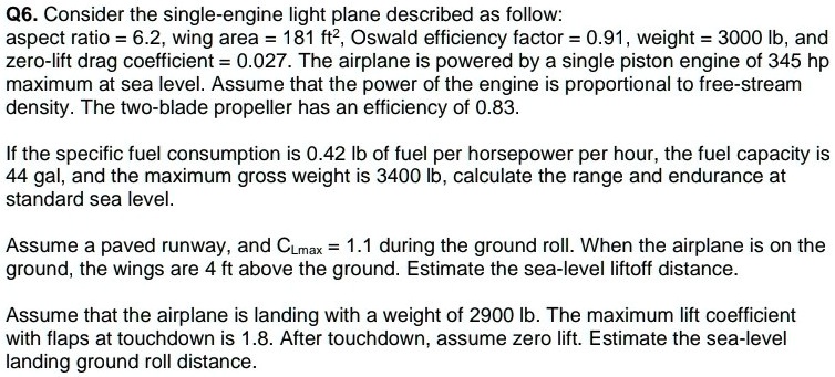 Q6. Consider the single-engine light plane described as follow: aspect ...