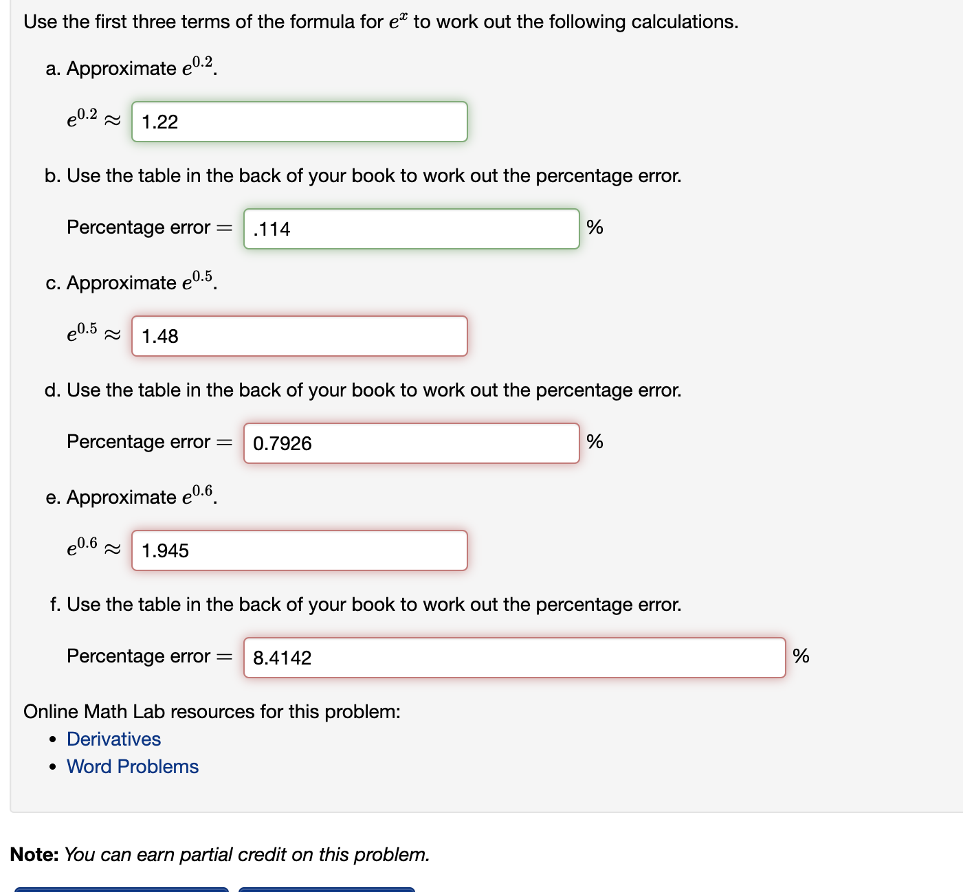 Use the first three terms of the formula for e^x to work out the following calculations. a ...