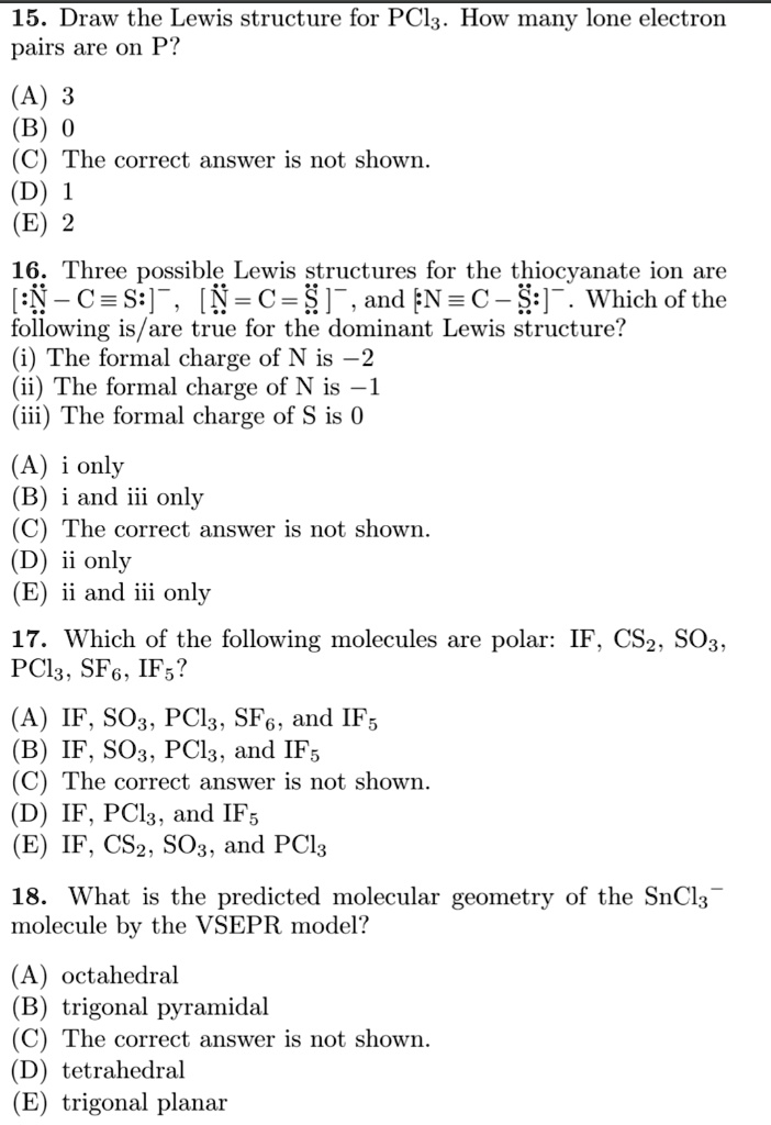 15 Draw The Lewis Structure For Pcl How Many Lone Electron Pairs Are On P 8 The Correct Answer