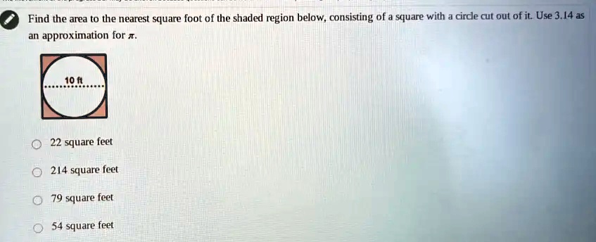 SOLVED: Find the area t0 the nearest square foot of the shaded region ...