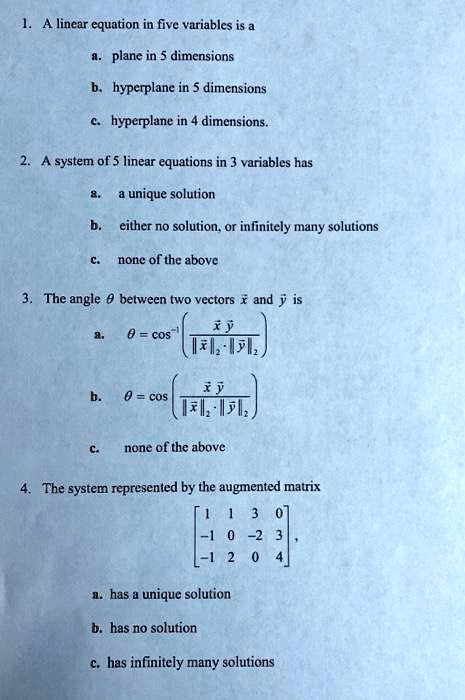 1. A linear equation in five variables is a a. plane in 5 dimensions b ...