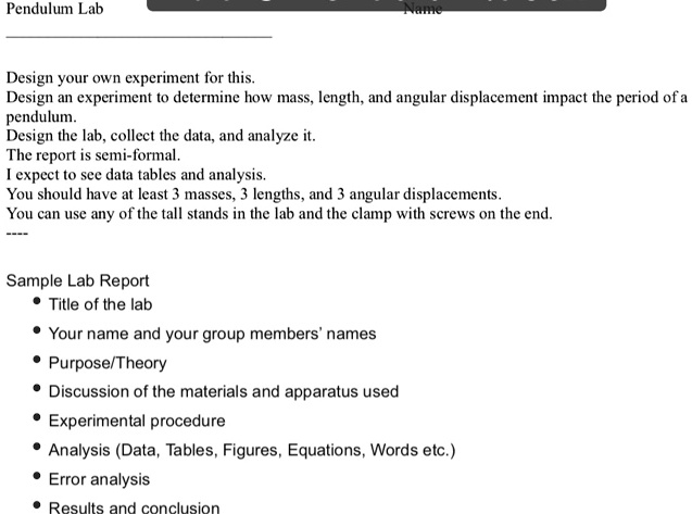 SOLVED: Create a Pendulum Lab Experiment. Pendulum Lab Design your own ...