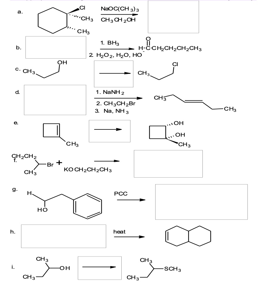 SOLVED: NaOC(CH 3)3 "'CH3 CH3 M2OH CH3 BH3 H-CCHzCHzCHzCH3 H2O2, HzO HO ...