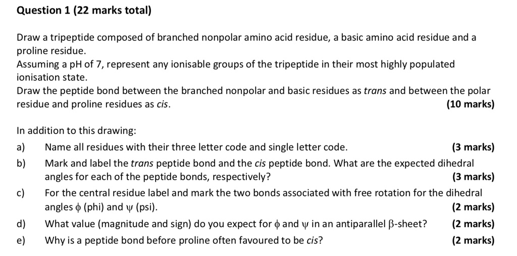 SOLVED: Draw a tripeptide composed of branched nonpolar amino acid ...