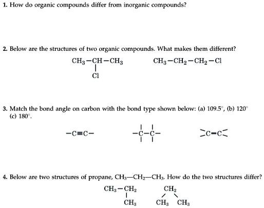 SOLVED: How do organic compounds differ from inorganic compounds? Below ...