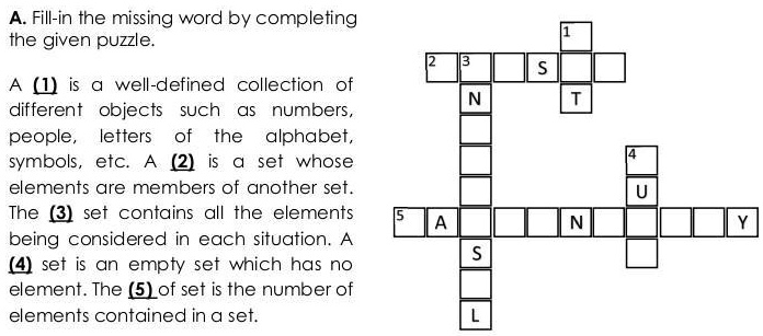 A. Fill-in the missing word by completing the given puzzle. A (1) is a ...