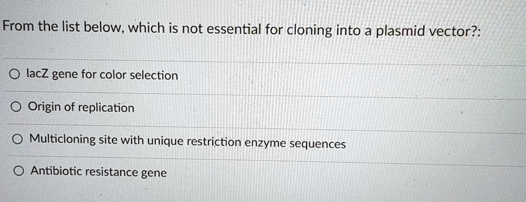 SOLVED: From the list below, which is not essential for cloning into a ...