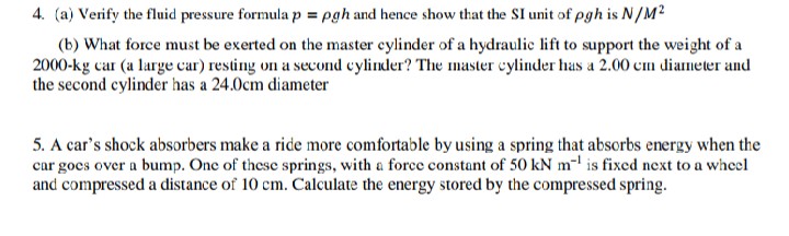 SOLVED: 4. (a) Verify the fluid pressure formula p=ρ g h and hence show ...