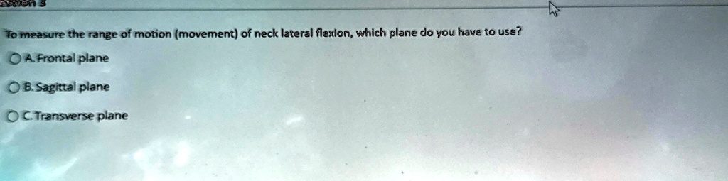 to measure the range of motion movement of neck lateral flexion which ...