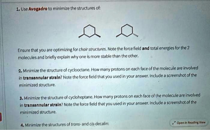 SOLVED: Texts: 1. Use Avogadro to minimize the structures of: - Ensure ...