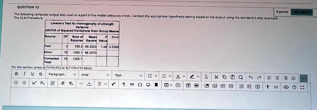 SOLVED: 6 points The following computer output was used as a part of ...