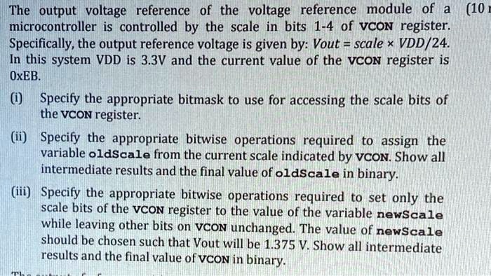 SOLVED: PART (ii) PLEASE The output voltage reference of the voltage reference module of (10 ...