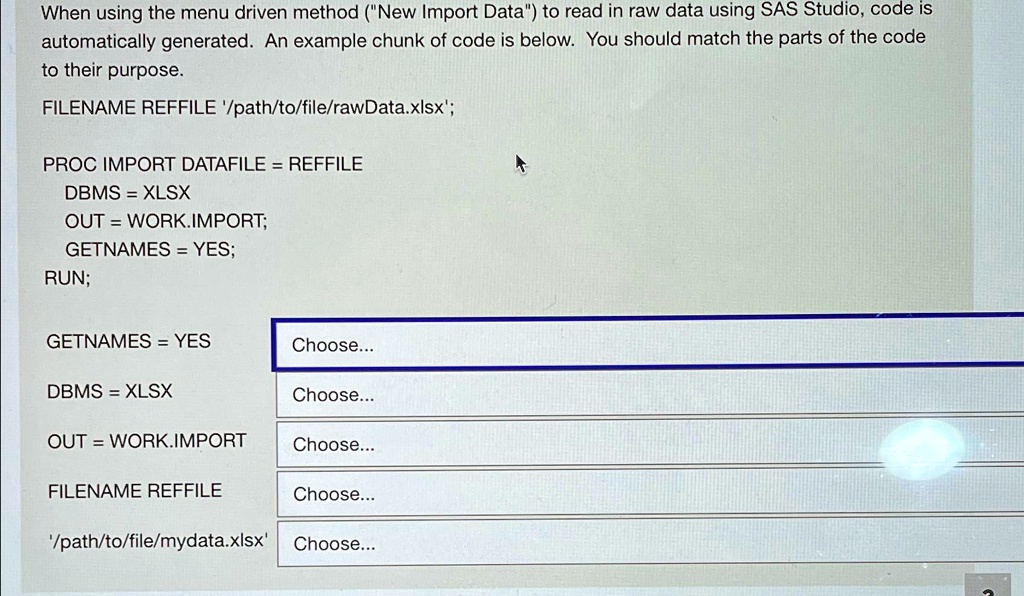When using the menu driven method ("New Import Data") to read in raw data using SAS Studio, code ...