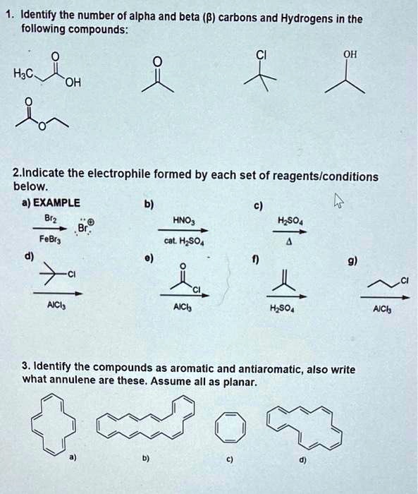 SOLVED: Identify the number of alpha and beta (P) carbons and Hydrogens in the following ...