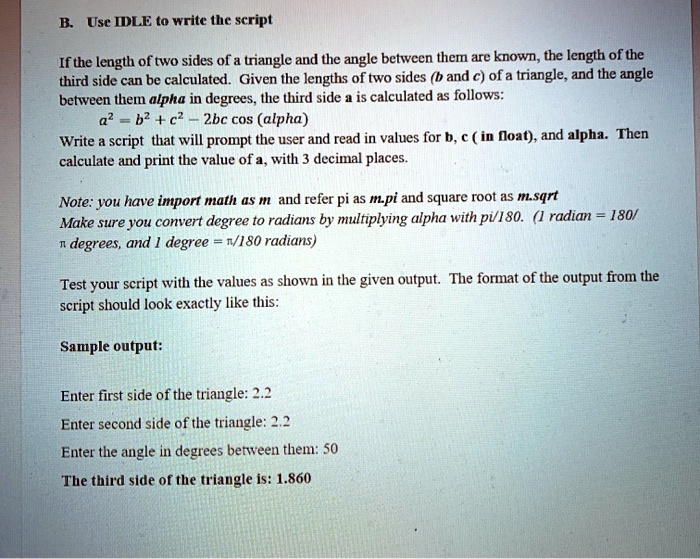 ust idle t0 write the script if the length of two sides of a triangle ...