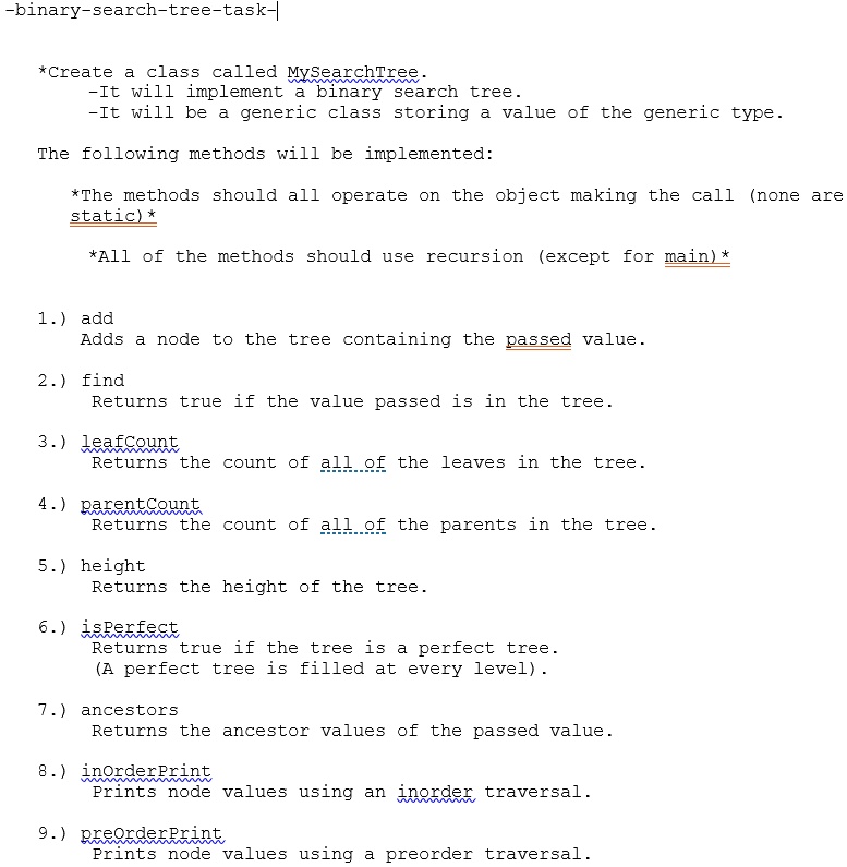 Solved In Java Binary Search Tree Task Create A Class Called Mysearchtree It Will Implement A 3978
