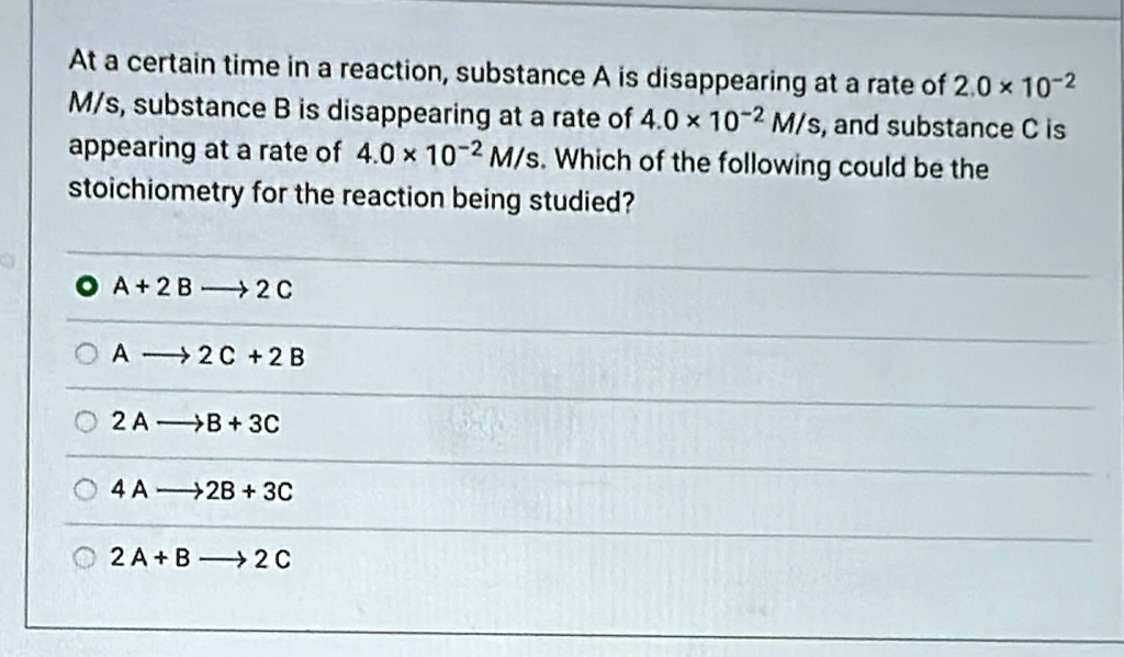 SOLVED: At a certain time in a reaction, substance A is disappearing at ...