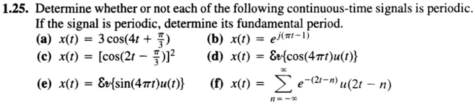 1.25. Determine whether or not each of the following continuous-time ...