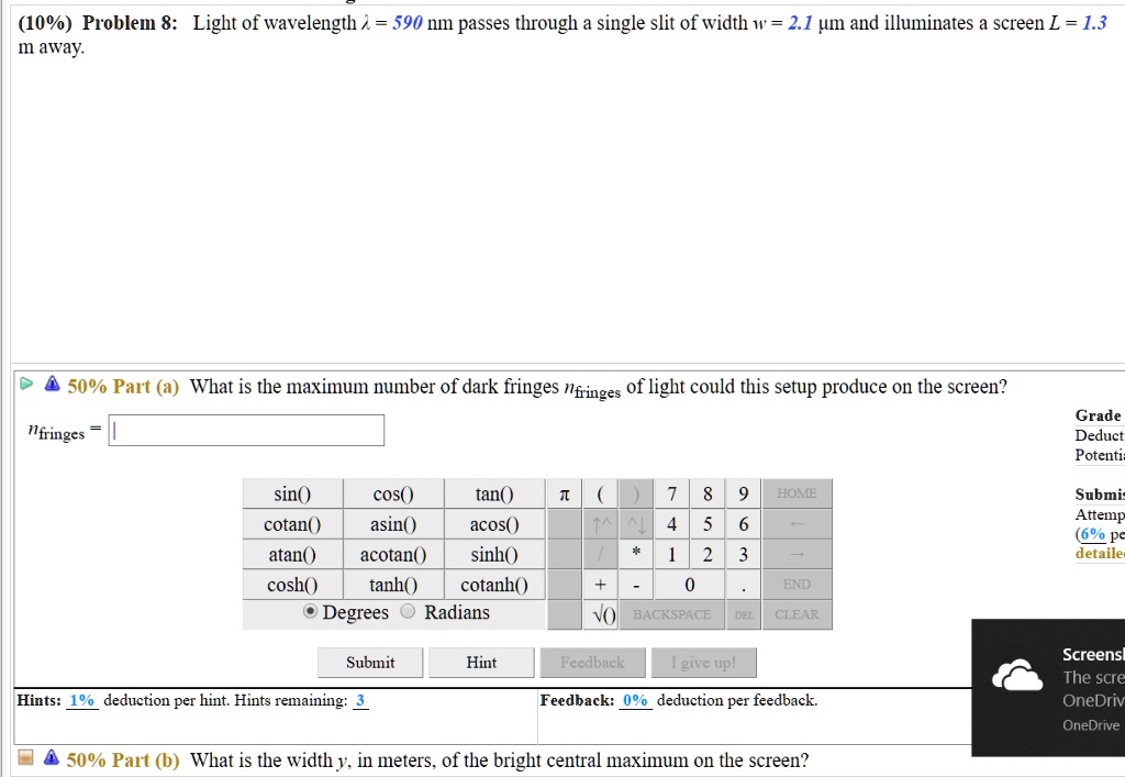 SOLVED: Problem 8: Light of wavelength Î» = 590 nm passes through a ...