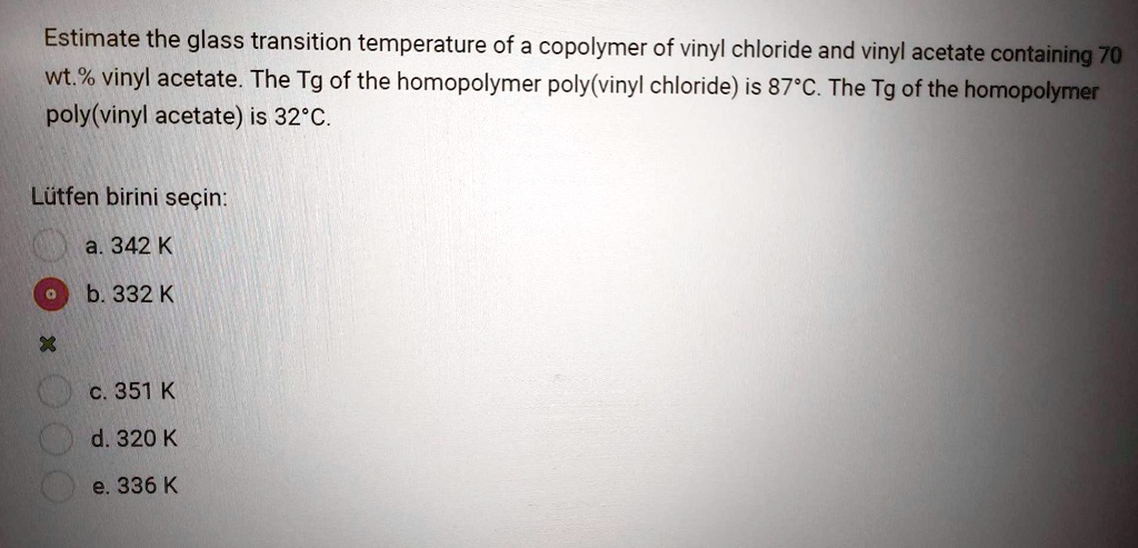 SOLVED: Please clearly estimate the glass transition temperature of a ...