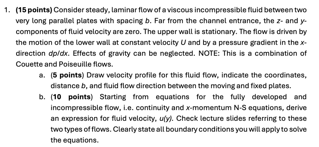 1 15 Points Consider Steady Laminar Flow Of A Viscous Incompressible
