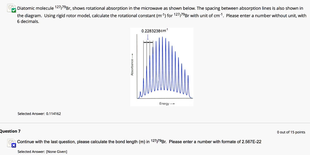 Diatomic molecule ^127I^79Br, shows rotational absorption in the ...