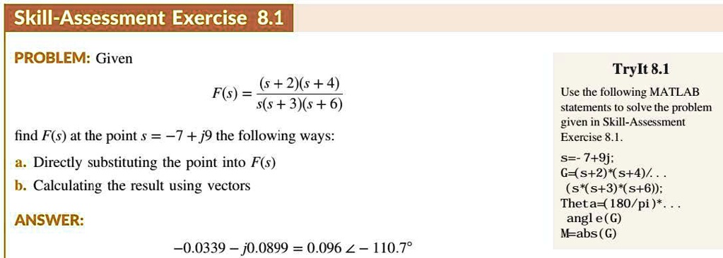 SOLVED: Skill-Assessment Exercise 8.1 PROBLEM: Given: TryIt 8.1 Fs = s ... SOLVED: Skill-Assessment Exercise 8.1 PROBLEM: Given: TryIt 8.1 Fs = s ...