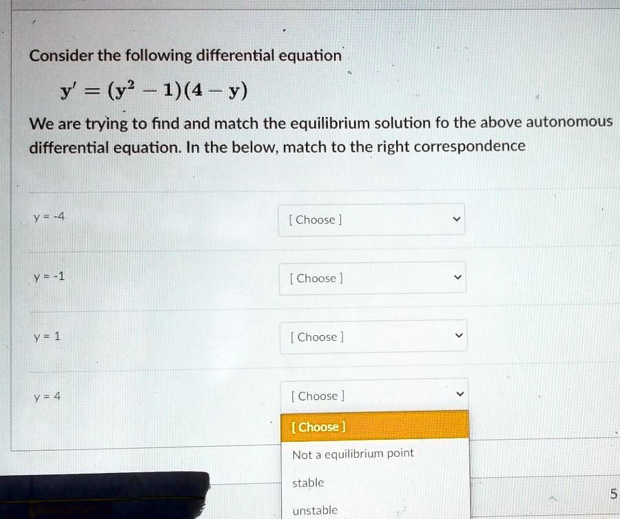 SOLVED: Consider the following differential equation y' = (y? 1)(4 We ...