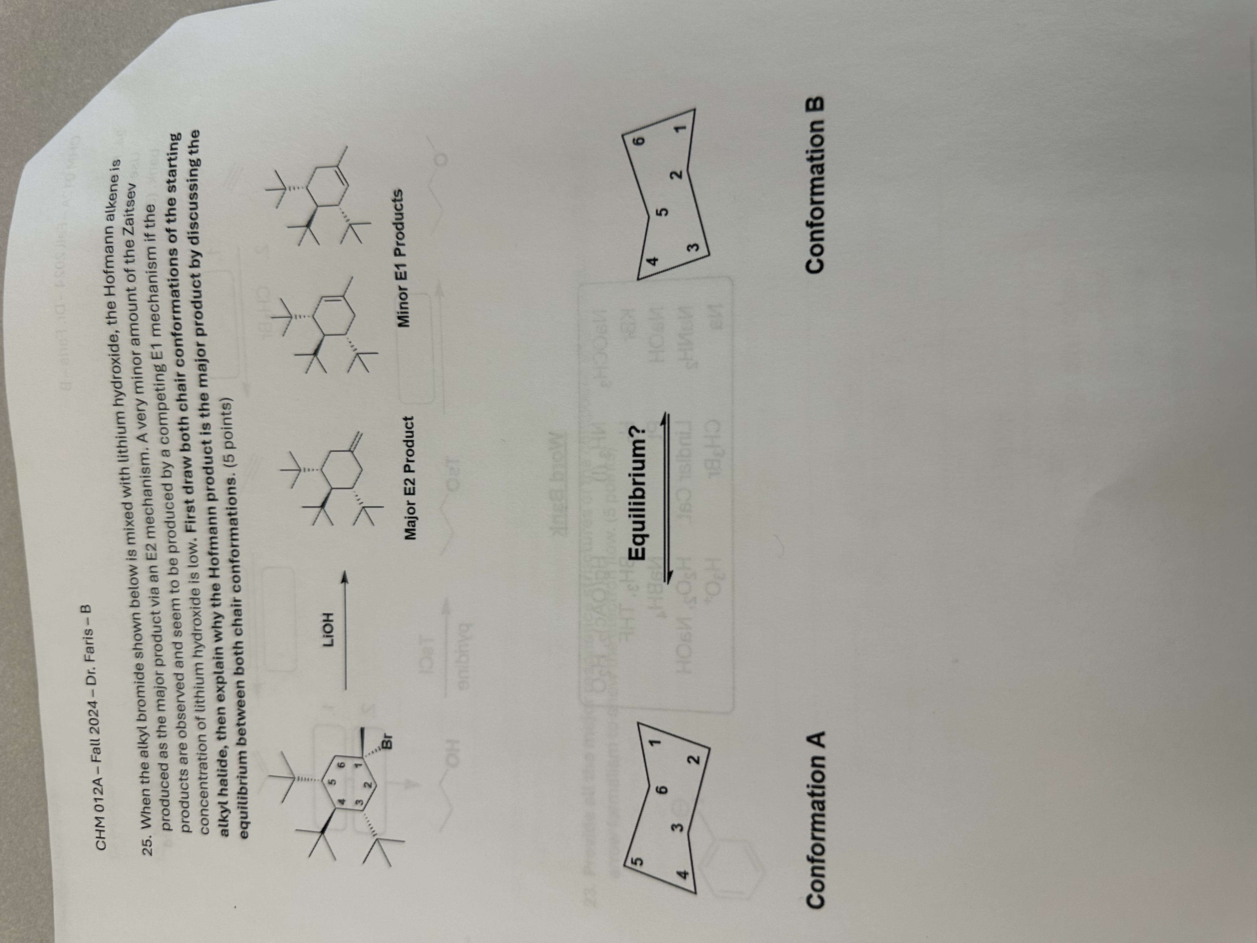 CHM 012A - Fall 2024 - Dr. Faris - B 25. When the alkyl bromide shown ...