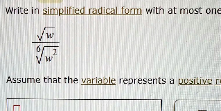 SOLVED: Write in simplified radical form with at most one Assume that ...