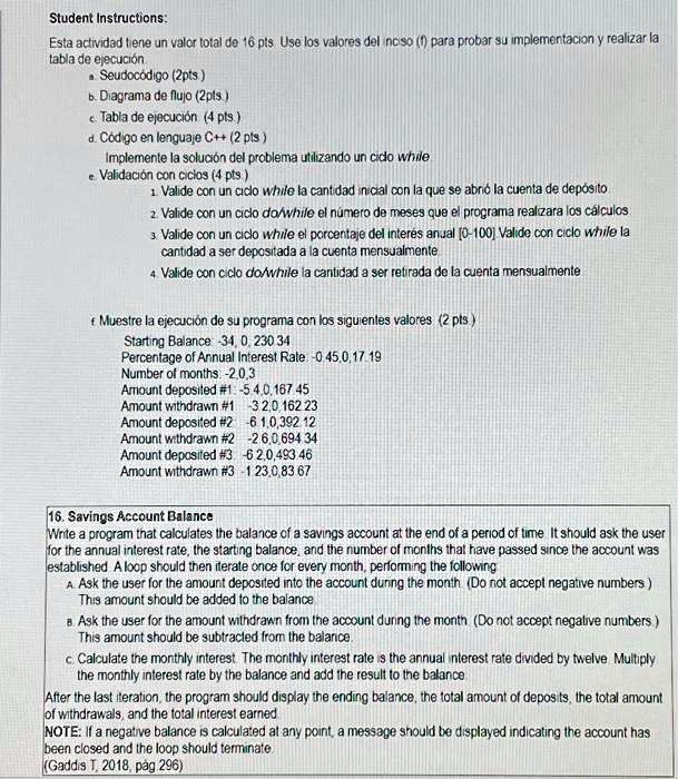 SOLVED: Texts: Student Instructions Esta actividad tiene un valor total de 16 pts. Use los ...
