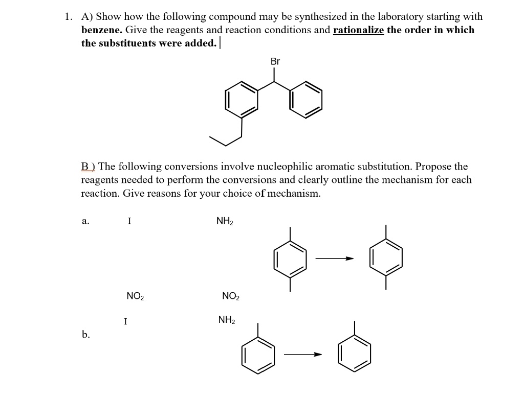 1. A) Show how the following compound may be synthesized in the ...
