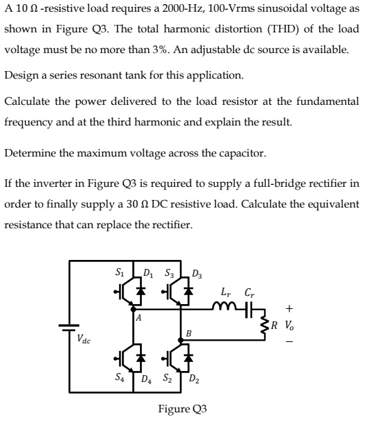 Solveda 10 0 ~resistive Load Requires 2000 Hz 100 Vrms Sinusoidal Voltage As Shown In Figure