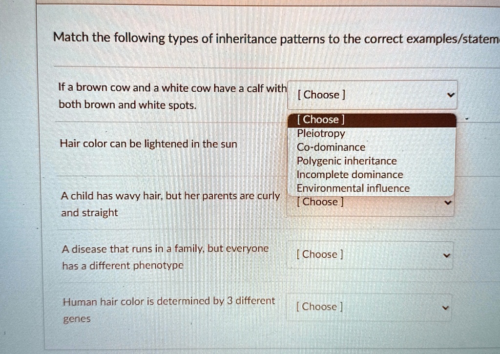 match the following types of inheritance patterns to the correct ...