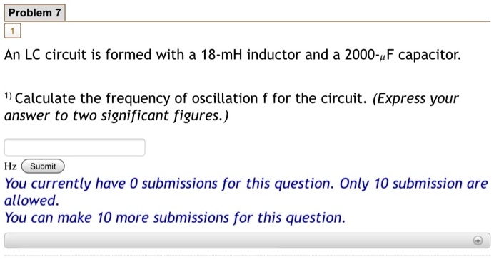 SOLVED: An LC circuit is formed with an 18-mH inductor and a 2000-uF ...