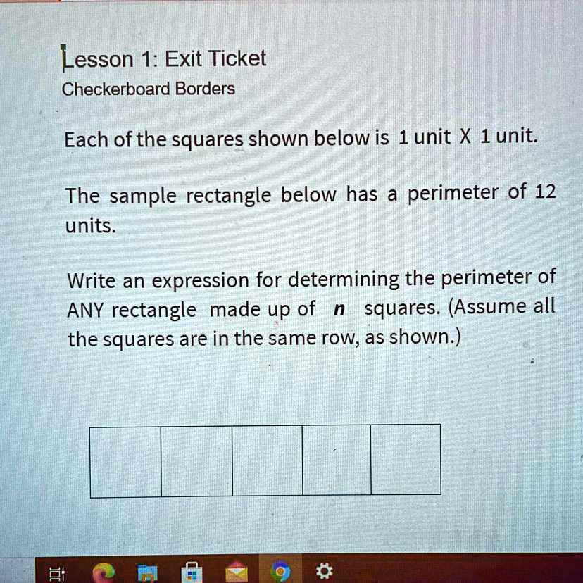 SOLVED: 'Please help due tonight! Lesson 1: Exit Ticket Checkerboard ...