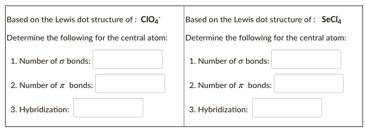 Based on the Lewis dot structure of: CIO4^- Determine the following for ...
