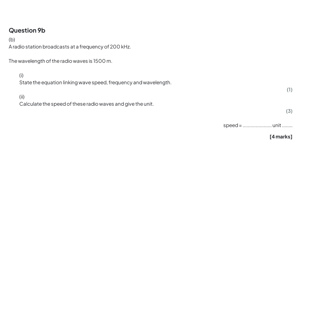 SOLVED: Question 9b (b) A radio station broadcasts at a frequency of ...