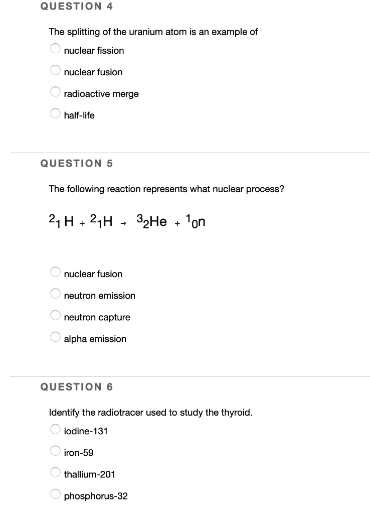 SOLVED: QUESTION The splitting of the uranium atom is an example of ...