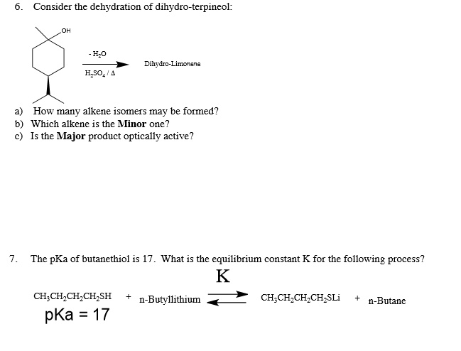 SOLVED: Consider the dehydration of dihydro-terpineol: KO Dihydro ...
