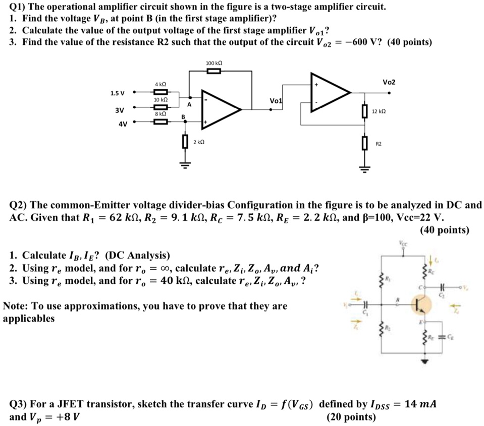 texts q1 the operational amplifier circuit shown in the figure is a two stage amplifier circuit ...
