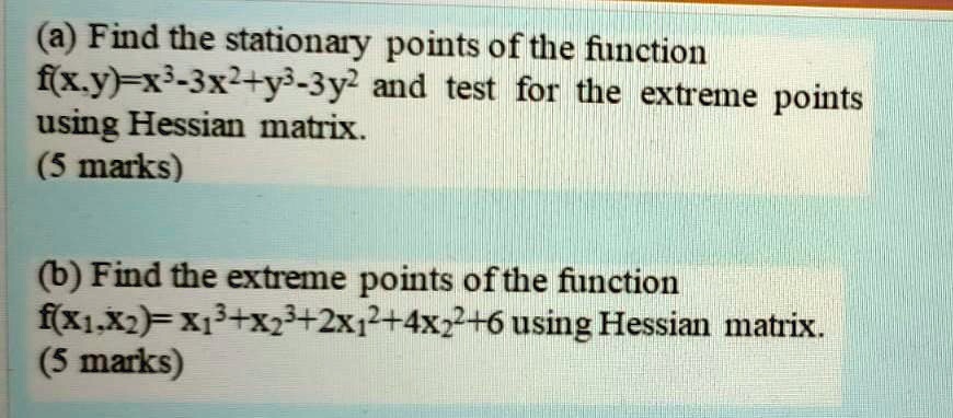 SOLVED: (a) Find the stationary points of the function f(x,y) = x^2 ...