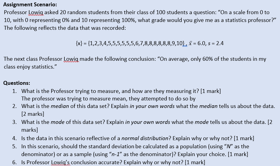 Assignment Scenario: Professor Lowig asked 20 random students from ...